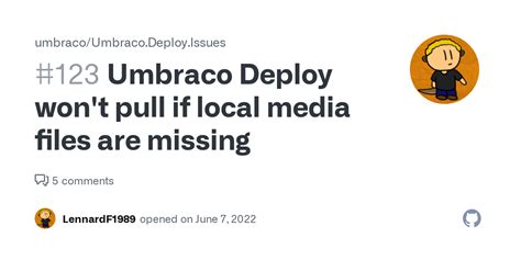 Umbraco Deploy Won T Pull If Local Media Files Are Missing Issue 123