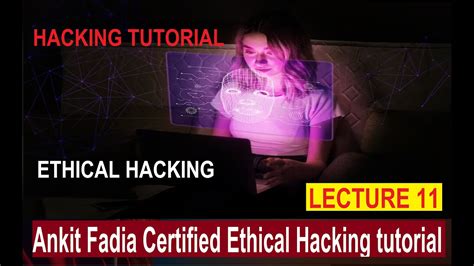 Ethical Hacking Course In English Cybersecurity Course In English Lecture 11 Youtube