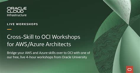Cross Skill To Oci Workshop For Aws Azure Architects Ravikumar Babji