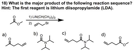 Answered 18 What Is The Major Product Of The… Bartleby