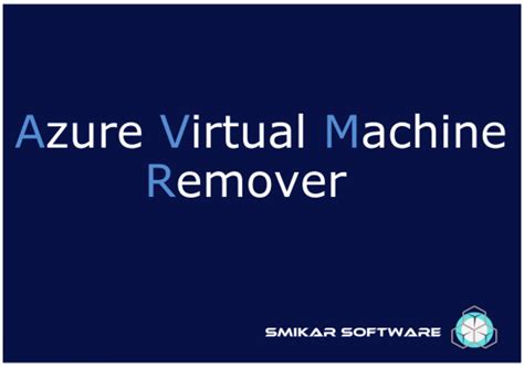 Azure Vm Remover Download Softpedia