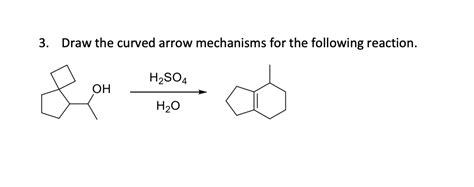 Solved Draw The Curved Arrow Mechanisms For The Following Chegg