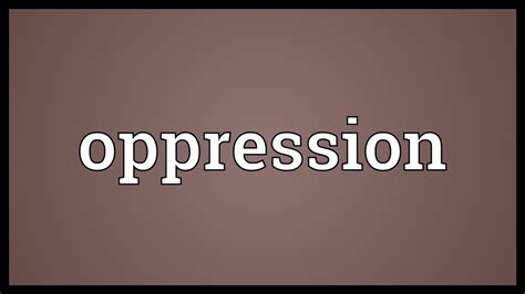 Oppression Meaning Youtube