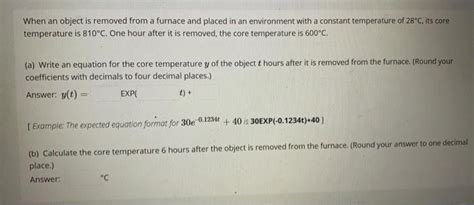 solved when an object is removed from a furnace and placed