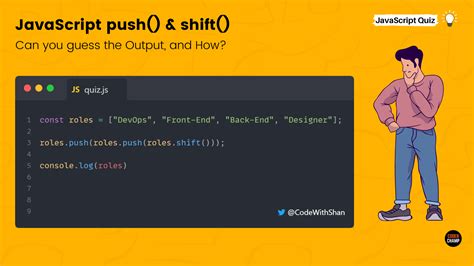 Javascript Quiz ⚡ Push And Shift Array Methods
