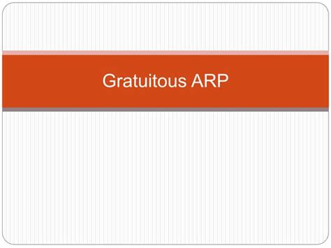 Gratuitous Address Resolution Protocolg Arp Pptx Computer
