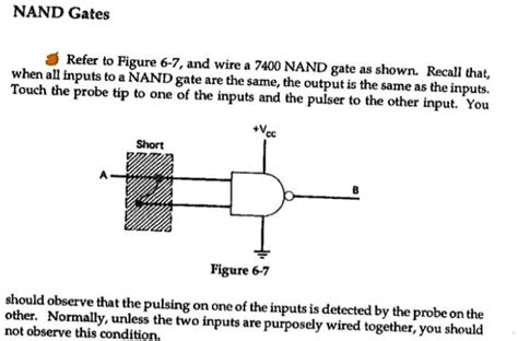NAND Gates Refer To Figure 6 7 And Wire A 7400 NAND Gate As Shown Recall That When All Inputs