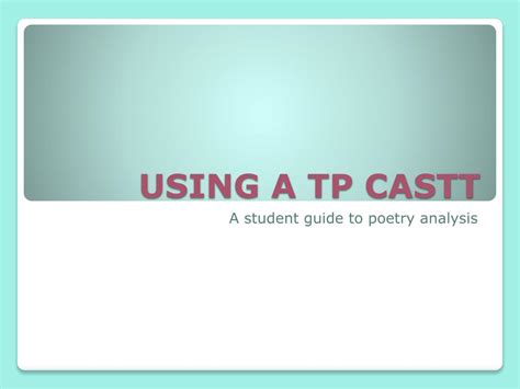 Ppt Using A Tp Castt Powerpoint Presentation Free Download Id 5576917