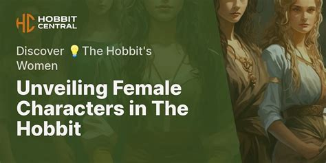 Are There Any Female Characters In The Hobbit