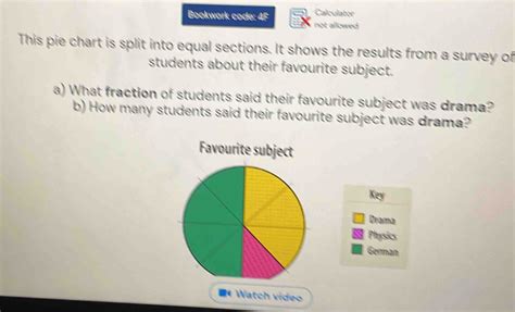 solved bookwork code 4f calculator not allowed this pie chart is
