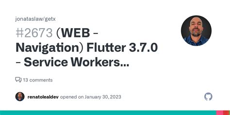 Web Navigation Flutter 370 Service Workers Incompatibility
