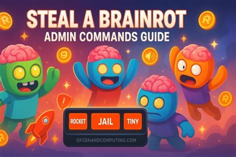 How To Get Admin Commands In Steal A Brainrot 2025 Pro Guide