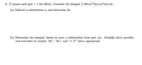 Solved 6 7 Points Each Part 1 For Effort Consider The
