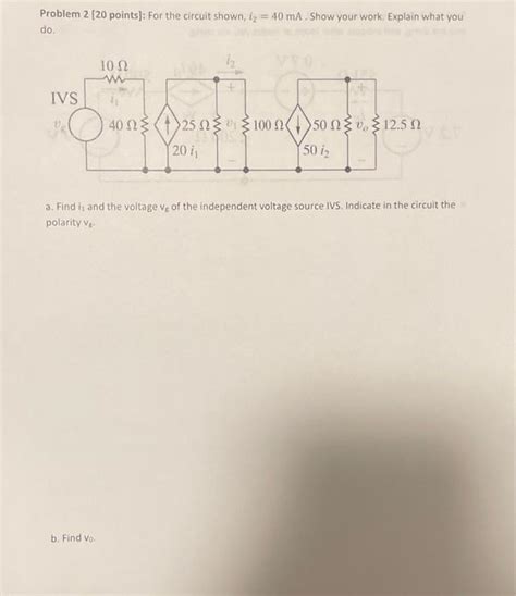 Solved Problem 2 20 Points For The Circuit Shown I240