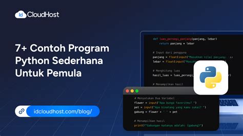 7 Contoh Program Python Sederhana Untuk Pemula Idcloudhost