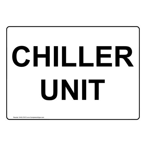 Industrial Notices Pressure Temperature Sign Chiller Unit