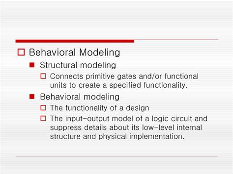 Behavioral Modeling Structural Modeling Behavioral Modeling Ppt Download