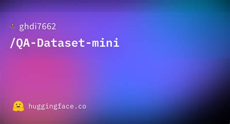 ghdi7662 qa dataset mini · datasets at hugging face