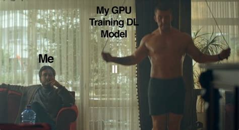 My Gpu Training Ml Model Rmachinelearningmemes