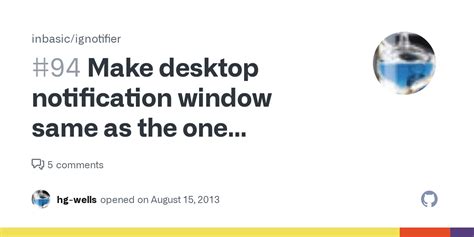 make desktop notification window same as the one appearing when