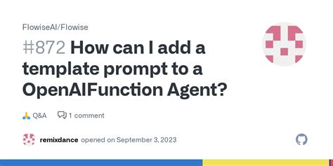 How Can I Add A Template Prompt To A OpenAIFunction Agent FlowiseAI