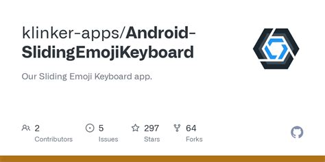 Github Klinker Apps Android Slidingemojikeyboard Our Sliding Emoji Keyboard App