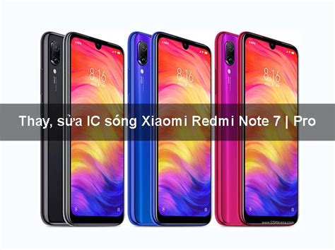 Dịch vụ Thay sửa IC sóng Xiaomi Redmi Note Pro