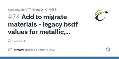 Add To Migrate Materials Legacy Bsdf Values For Metallic Roughness