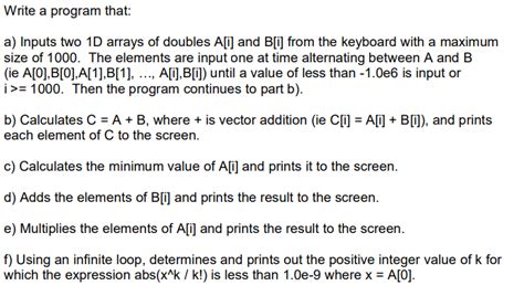 solved write a program that a inputs two 1d arrays of
