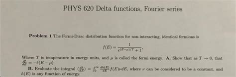 Solved PHYS Delta Functions Fourier Series Problem Chegg