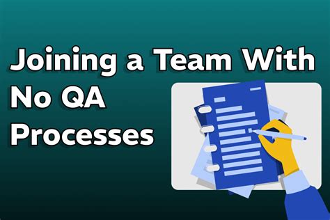 Joining A Team With No Qa Processes