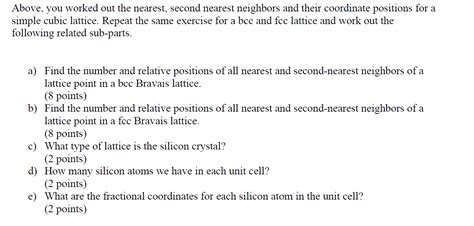 Solved Above You Worked Out The Nearest Second Nearest