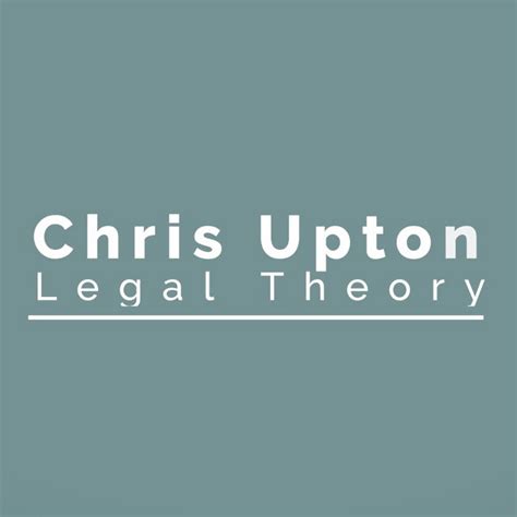 Chris Upton Legal Theory Youtube