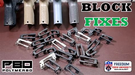 P80 Locking Block Fixes Freedom Crew School