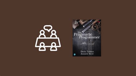 Discussion Guide The Pragmatic Programmer 20th Anniversary Edition