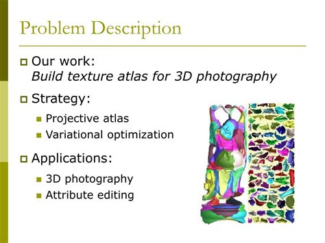 Ppt Projective Texture Atlas For 3d Photography Powerpoint Presentation Id6558751