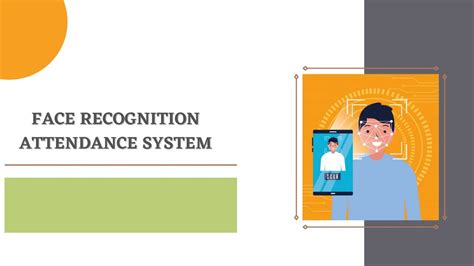 Face Recognition System Ppt