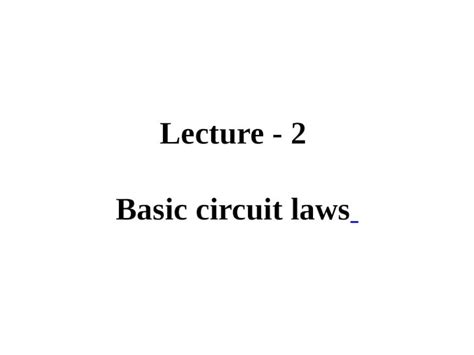 PPTX Lecture 2 Basic Circuit Laws DOKUMEN TIPS