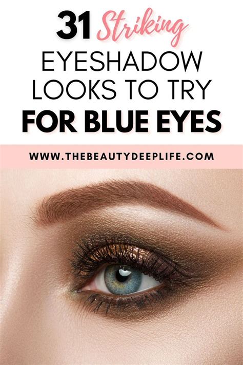 Eyeshadow Looks For Blue Eyes 31 Stunning Ideas You Need To Try