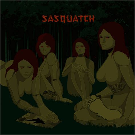 Sasquatch Sasquatch