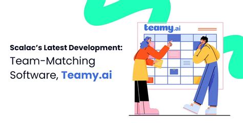 Scalacs Latest Development Team Matching Software Teamyai