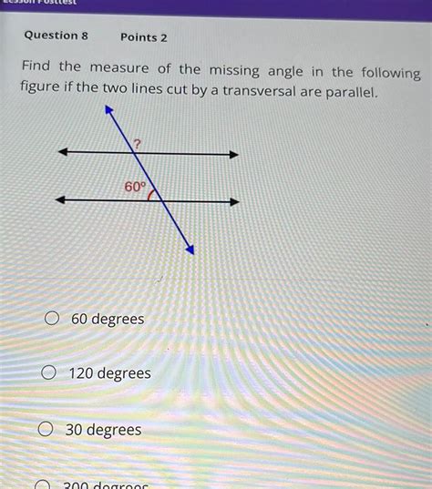 Answered Question 8 Points 2 Find The Measure Of The Missing Angle In