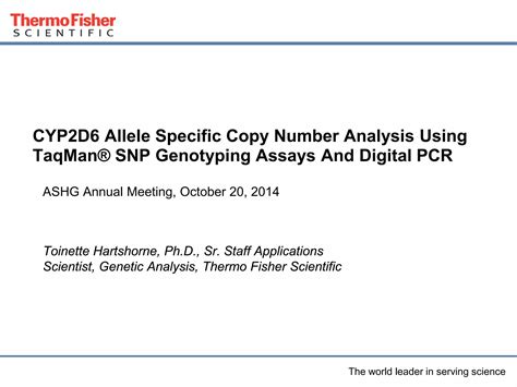Cyp2d6 Allele Specific Copy Number Analysis Using Taqman® Snp Genotyping Assays And Digital Pcr