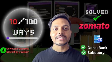 day 10 solving zomato sql interview questions 100 days challenge