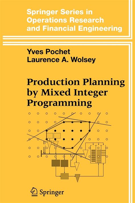 Production Planning By Mixed Integer Programming 9780387510569 Medicine And Health Science Books