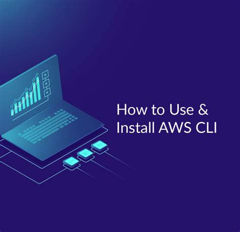 About Aws Command Line Interface