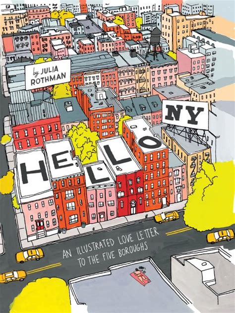Strong Sense Of Place Hello New York An Illustrated Love Letter To The Five Boroughs