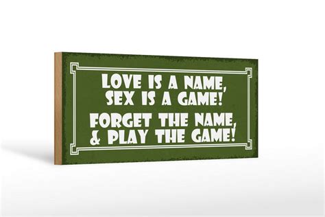 Femer Gmbh Holzbild Spruch 27x10cm Love Is A Name Sex Is A Game Sprüche Zitate Lustiges 1 St