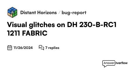 Visual Glitches On Dh 230 B Rc1 1211 Fabric Distant Horizons