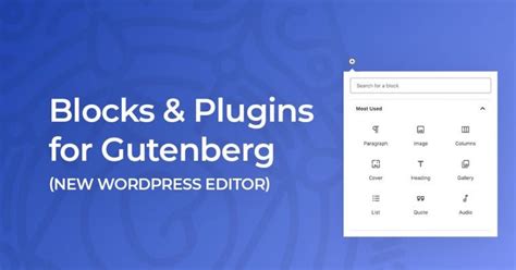 Useful Gutenberg Blocks Plugins For New WordPress Editor